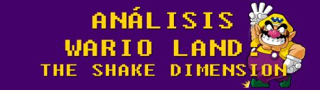 Análisis: Wario Land: The Shake Dimension | El Pixel Ilustre