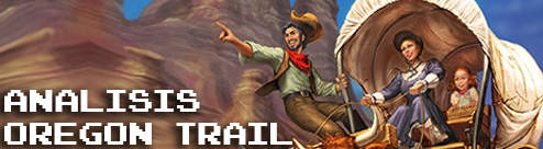 Análisis: Oregon Trail | El Pixel Ilustre